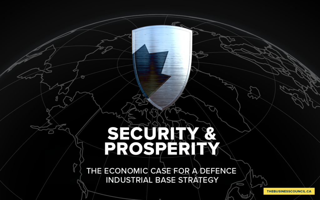 Security & Prosperity | Business Council of Canada